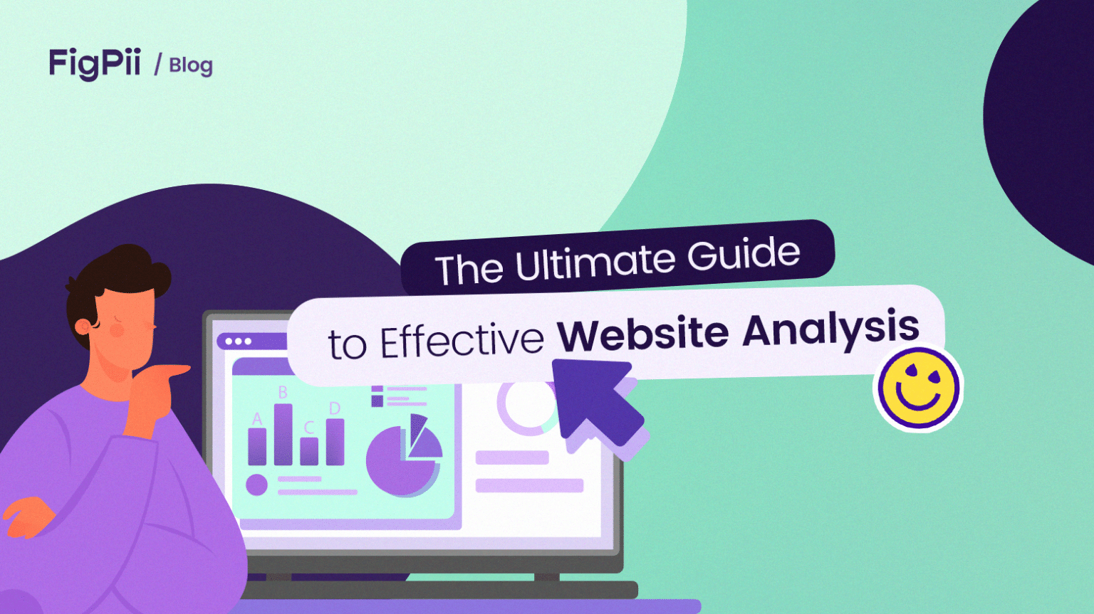 How To Do Website Analysis The Right Way - FigPii blog